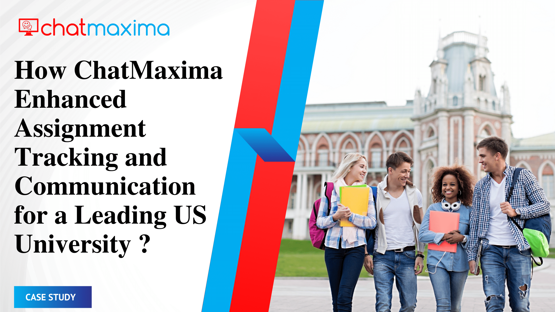 Case Study: How ChatMaxima Enhanced Assignment Tracking and Communication for a Leading US ...