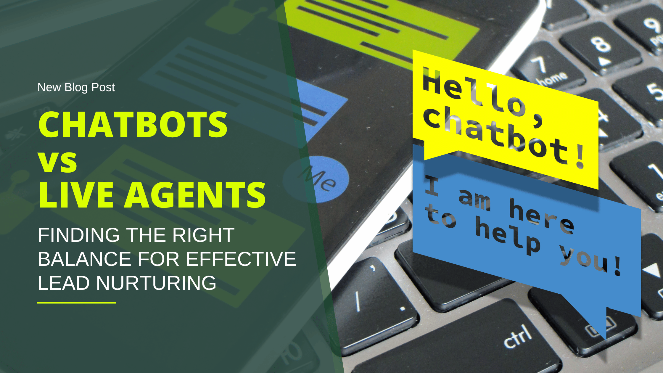 Chatbots vs. Live Agents: Finding the Right Balance for Effective Lead ...