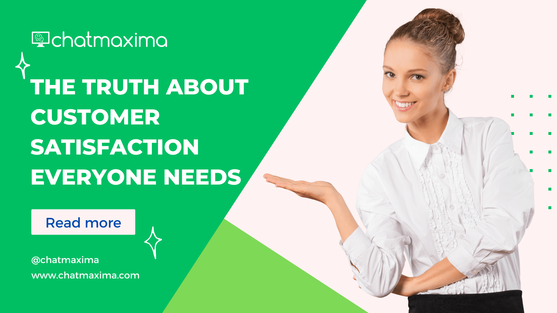The Truth About Customer Satisfaction Everyone Needs - ChatMaxima Blog