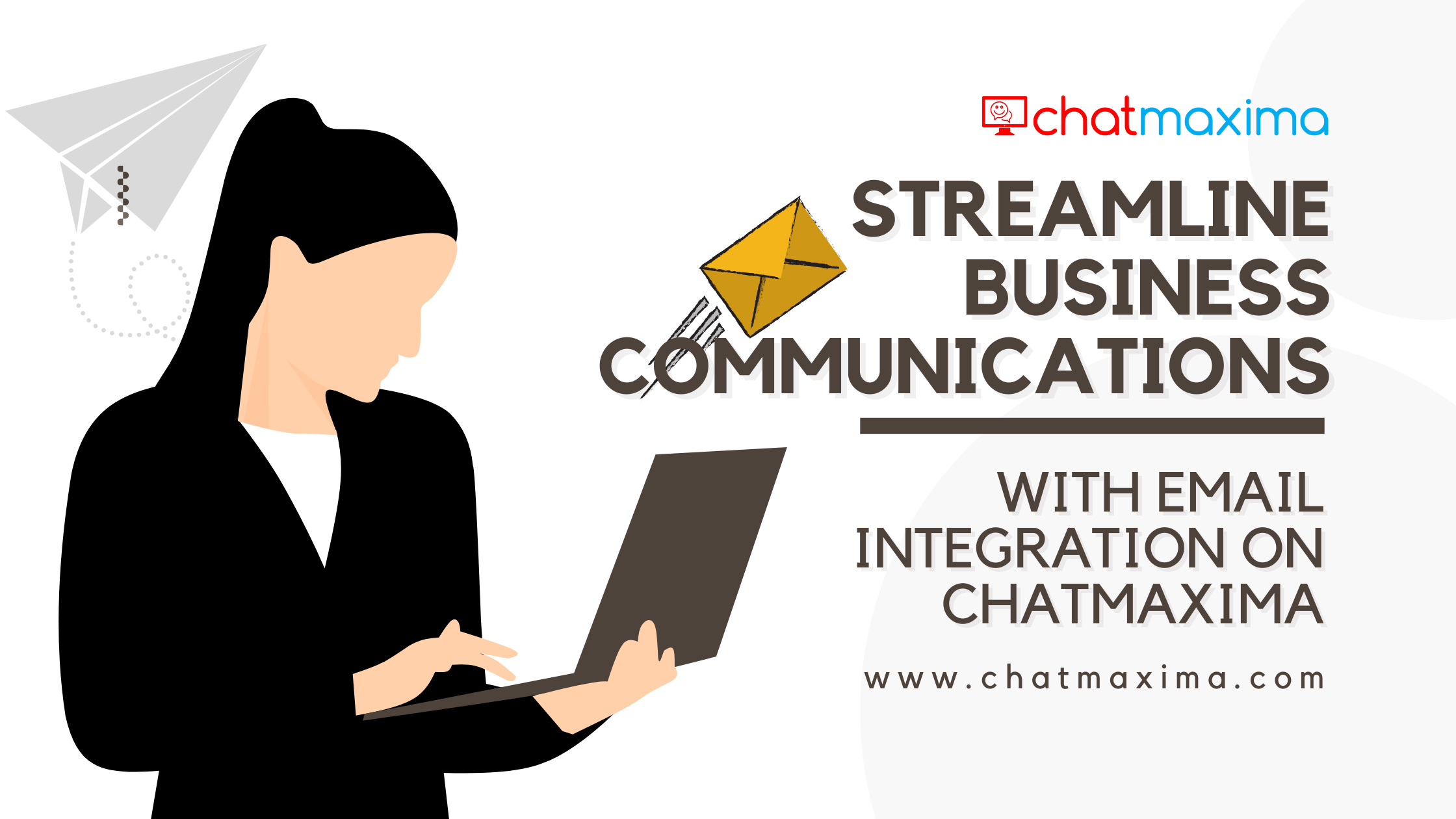 Streamline Business Communications with Email Integration on ChatMaxima ...