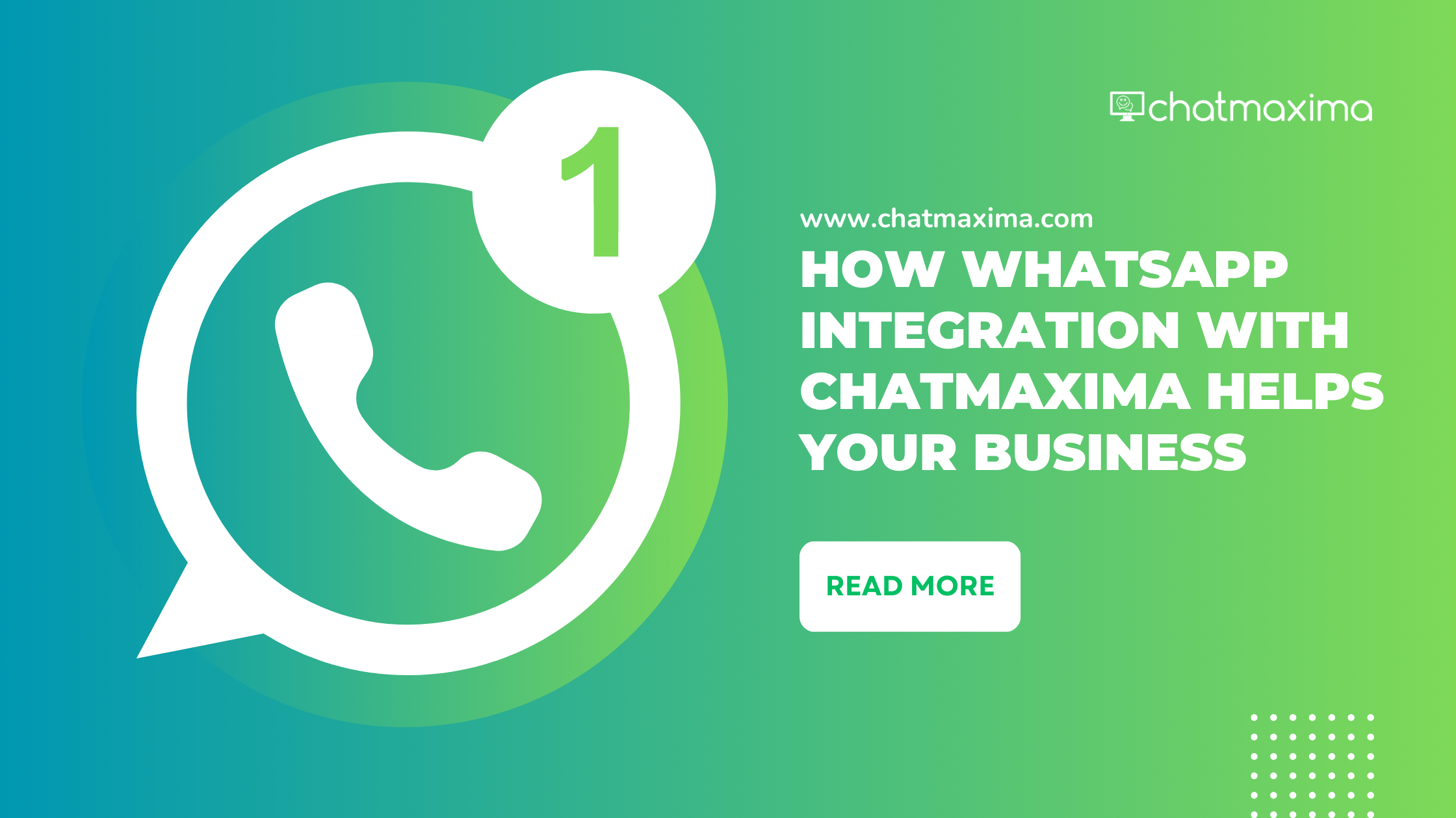 How WhatsApp Integration with ChatMaxima Helps Your Business - ChatMaxima Blog