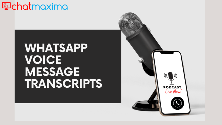 Whatsapp Voice Message Transcripts A Complete Guide Chatmaxima Blog