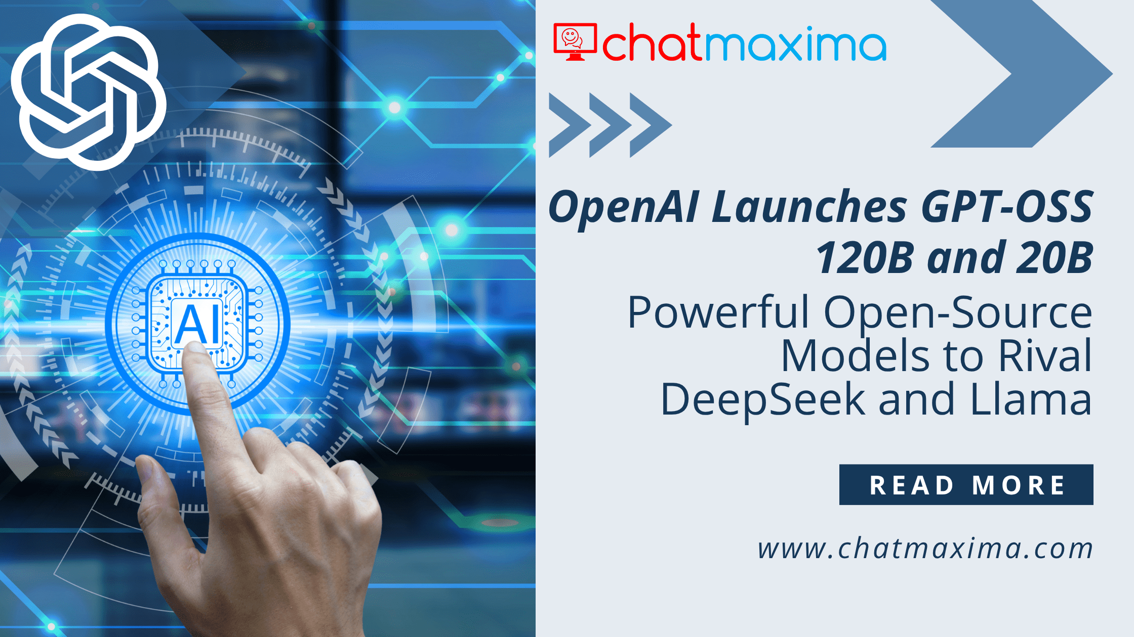 OpenAI Launches GPT-OSS 120B and 20B – Powerful Open-Source Models to Rival DeepSeek and Llama ...